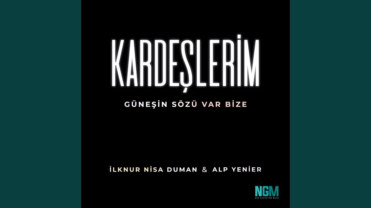 Güneşin Sözü Var Bize - İlknur Nisa Duman & Alp Yenier: Song Lyrics ...