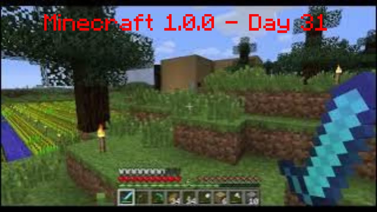 Minecraft 1.0.0 - Day 31 - YouTube