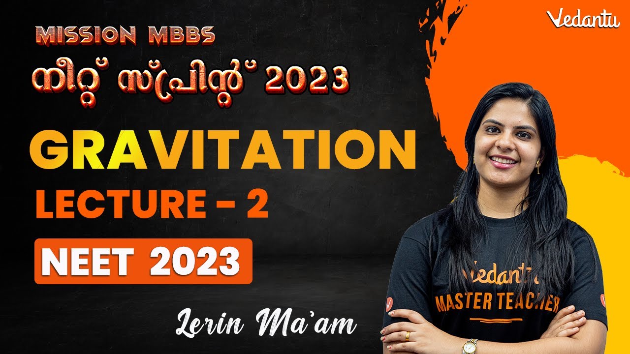 Gravitation Class 11 NEET 2023 (Part - 2) | NEET Physics Crash Course ...