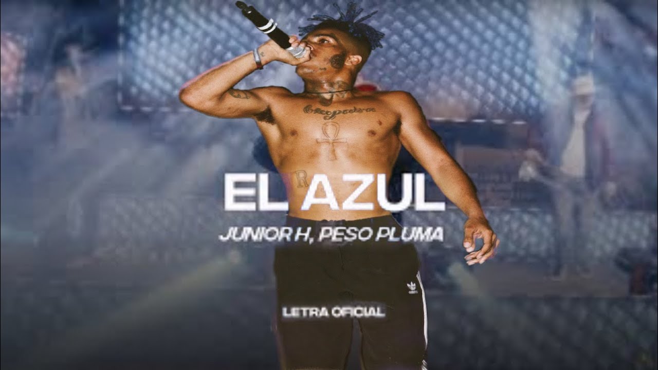 XXXTENTACION, Juice WRLD - EL AZUL - YouTube