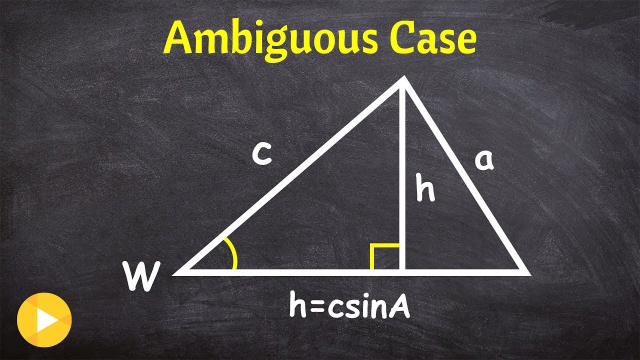 Ambiguous Cases Law Of Sines YouTube