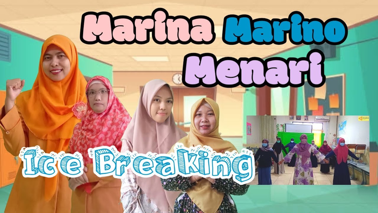 SERUUU!!! ICE BREAKING DAN GAME : MARINA MARINO MENARI | GRADE 4 ...
