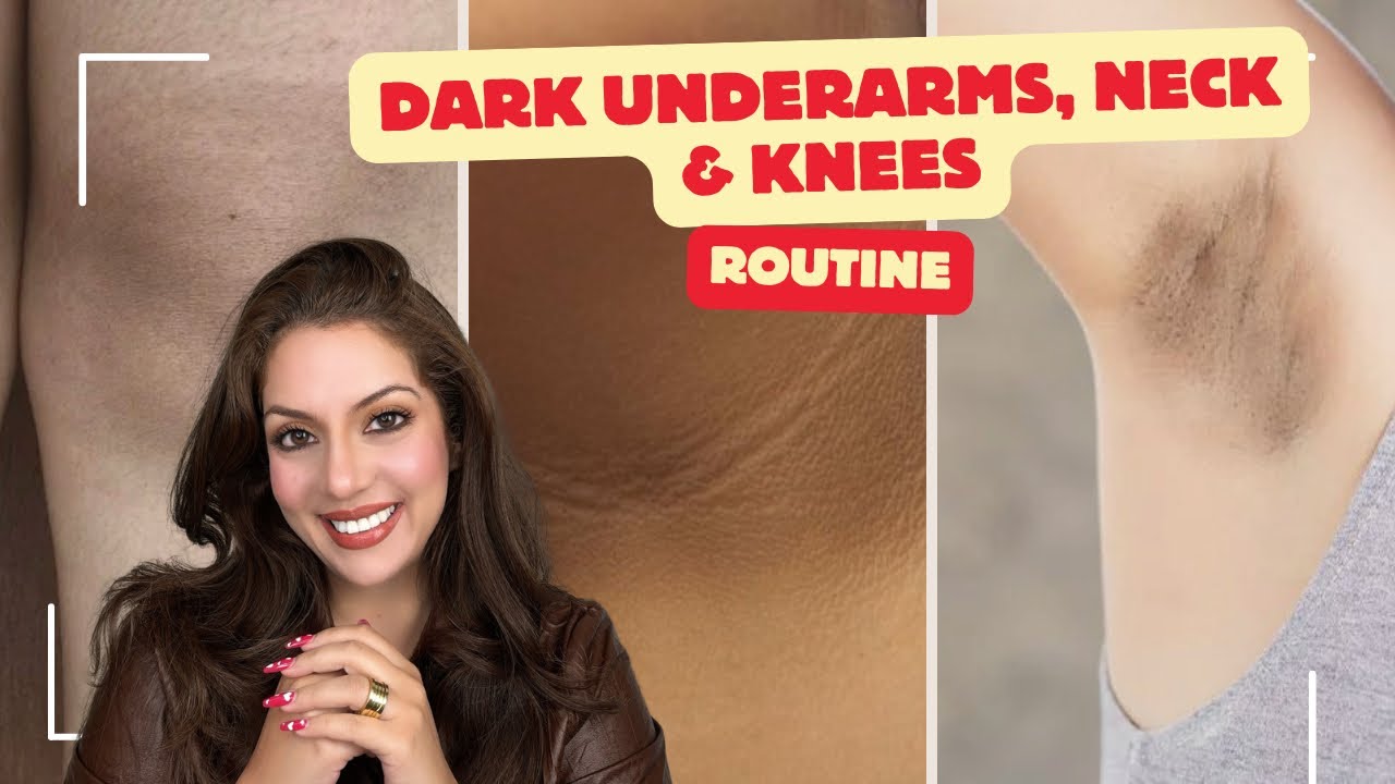 Treatment for Dark Underarms, Dark Neck, and Body Pigmentation | Nipun ...