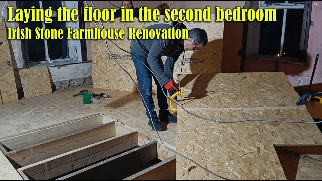 Laying the OSB flooring: Part of our Irish farmhouse renovation project ...