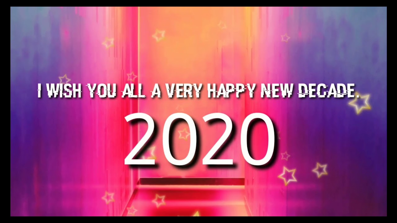 The beginning...of a new year ,a new decade and a new era.| ft.2020 ...