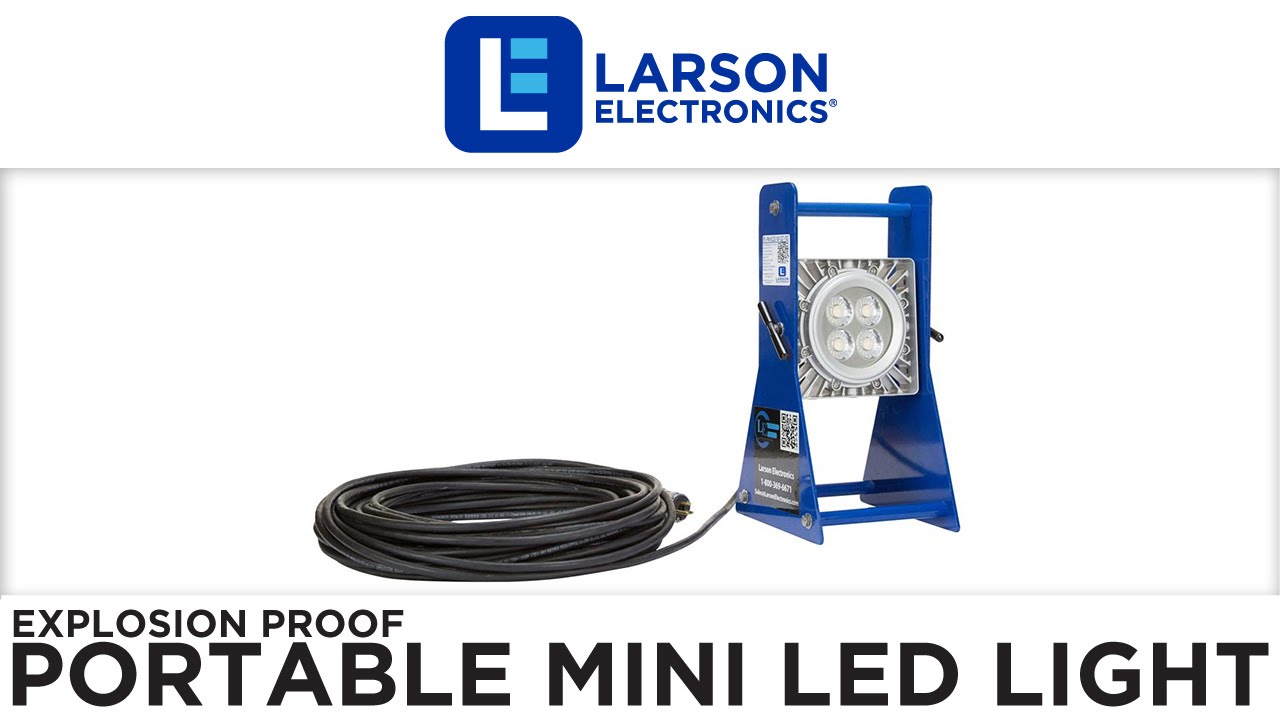 50 Watt Portable Explosion Proof Mini LED Light - C1D1-2 - C2D1-2 ...