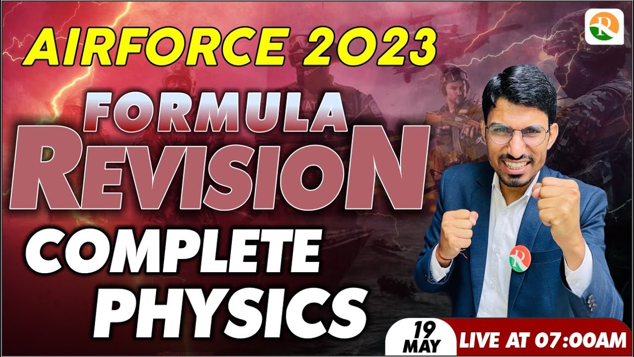 Airforce Physics Formula Revision | Airforce Physics One Shot ...