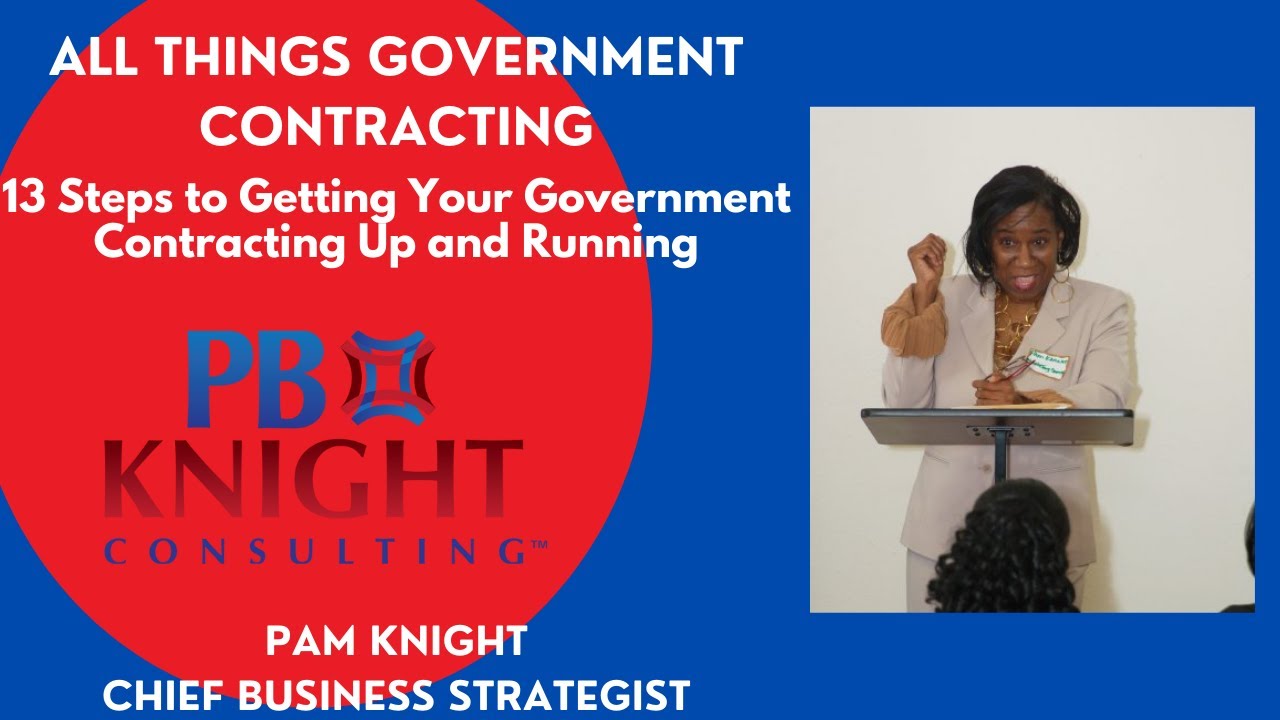Government Contracting-13 Steps to Get Your Government Contracting Up ...