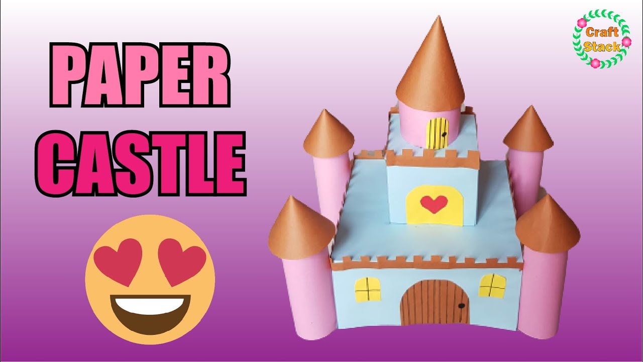 Paper Castle | DIY Castle | How to make Paper Castle | @CraftStack ...