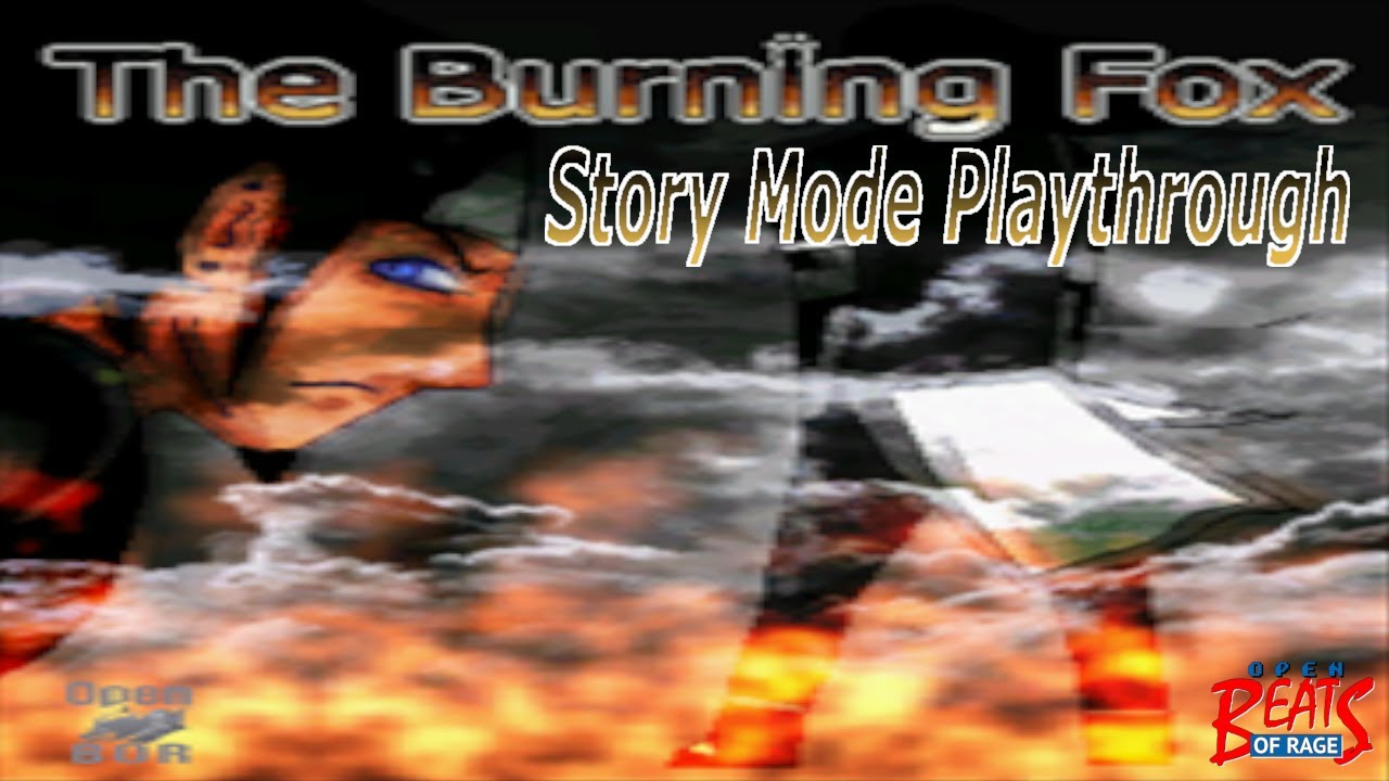 The Burning Fox (OpenBOR) | Story Mode Playthrough - YouTube