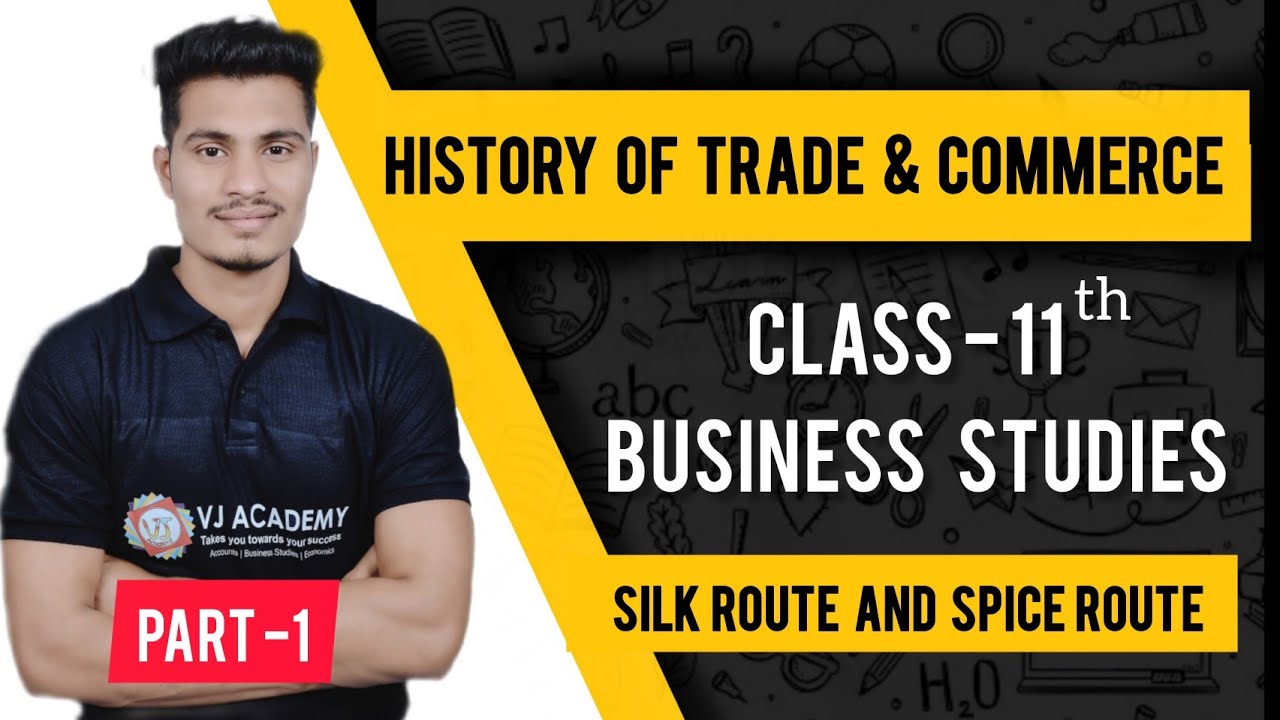 History of trade and commerce class 11 business studies Part 1 | # ...