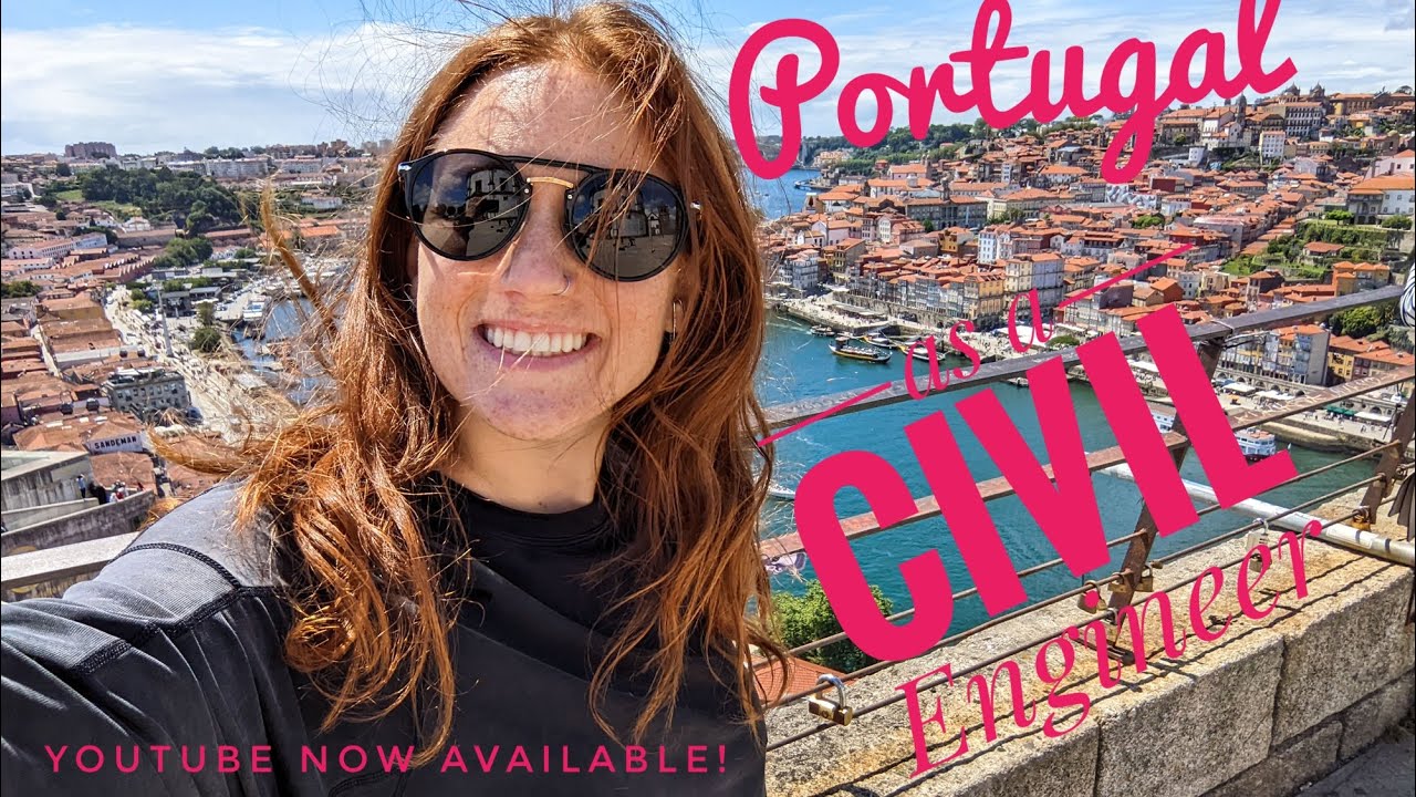 Visiting Portugal as a Civil Engineer - YouTube