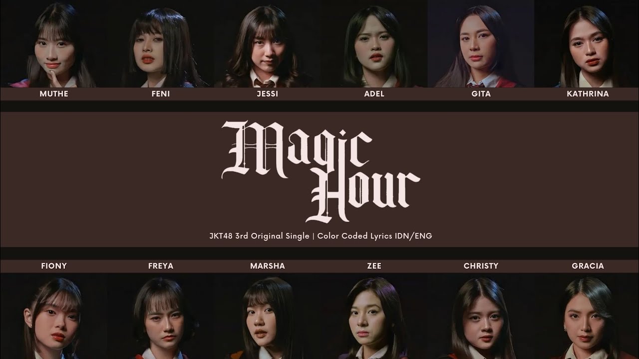 JKT48 – Magic Hour | Color Coded Lyrics IDN/ENG - YouTube