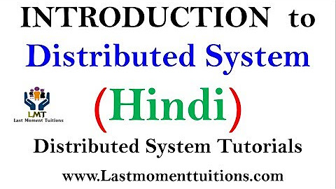 Distributed System Lectures in Hindi - YouTube