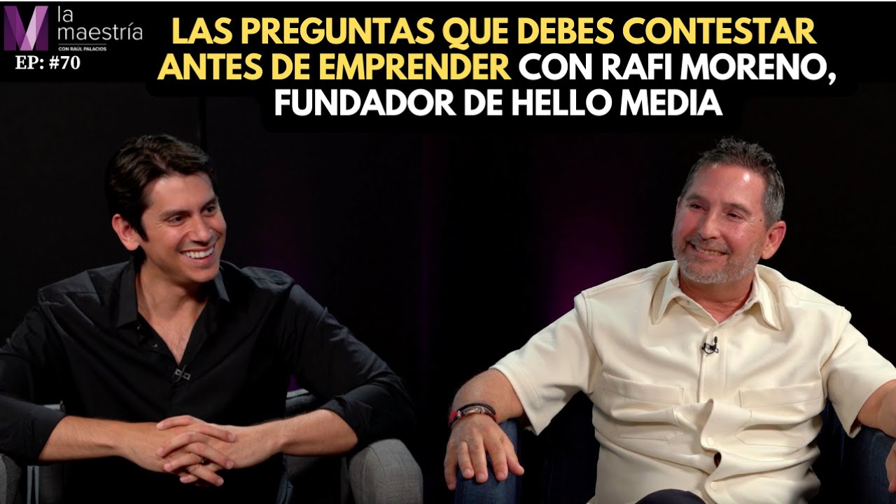 Rafi Moreno revela las preguntas que debes hacerte ANTES de emprender ...