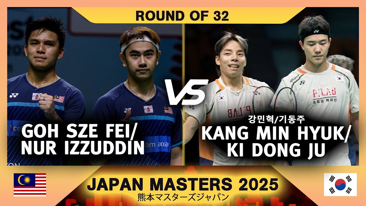 JAPAN MASTER 2025 | "FEI/DIN" GOH Sze Fei Nur IZZUDDIN Vs Kang Min Hyuk ...
