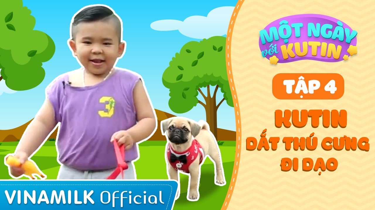 Một Ngày Với Ku Tin - Tập 4 - Ku Tin Dắt Thú Cưng Đi Dạo - YouTube