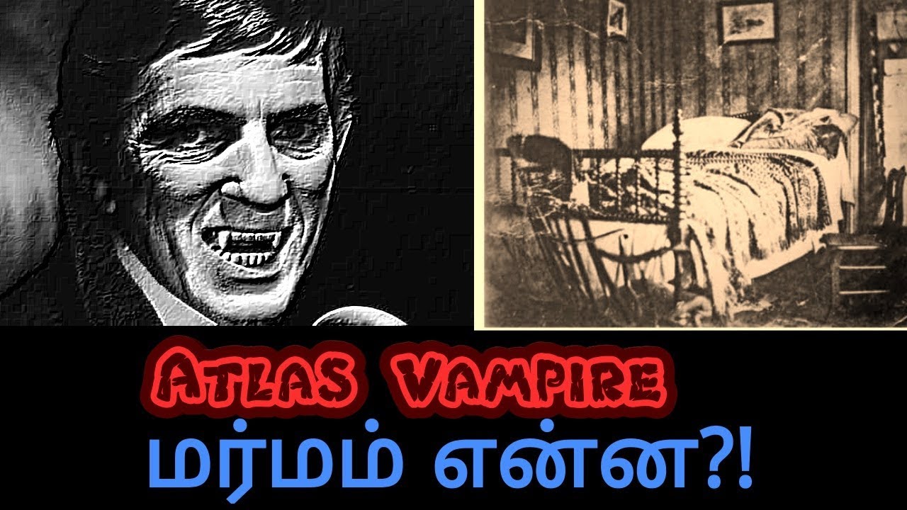 Atlas Vampire story - YouTube