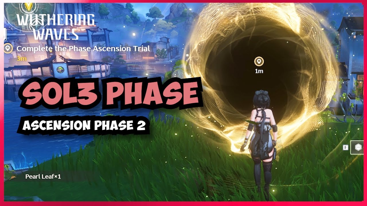 SOL3 phase Ascension Phase 2 (Free Characters) | Wuthering Waves 1.0 - YouTube