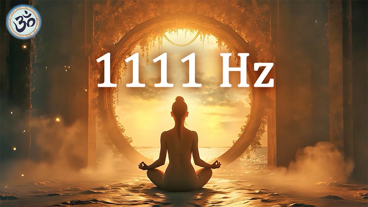 Healing Frequency 1111 Hz, Connect to the Universe, Miracle Frequency ...