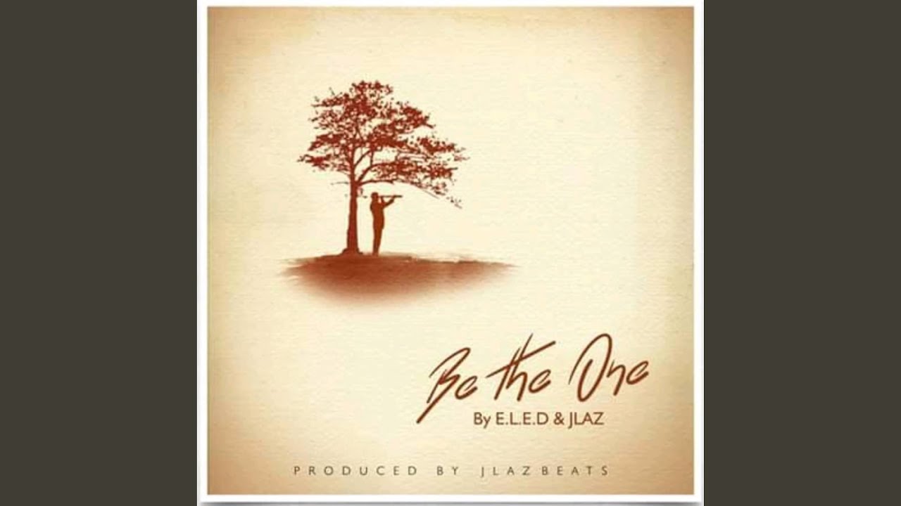 Be The One feat E L E D YouTube be-the-one-feat-e-l-e-d-youtube