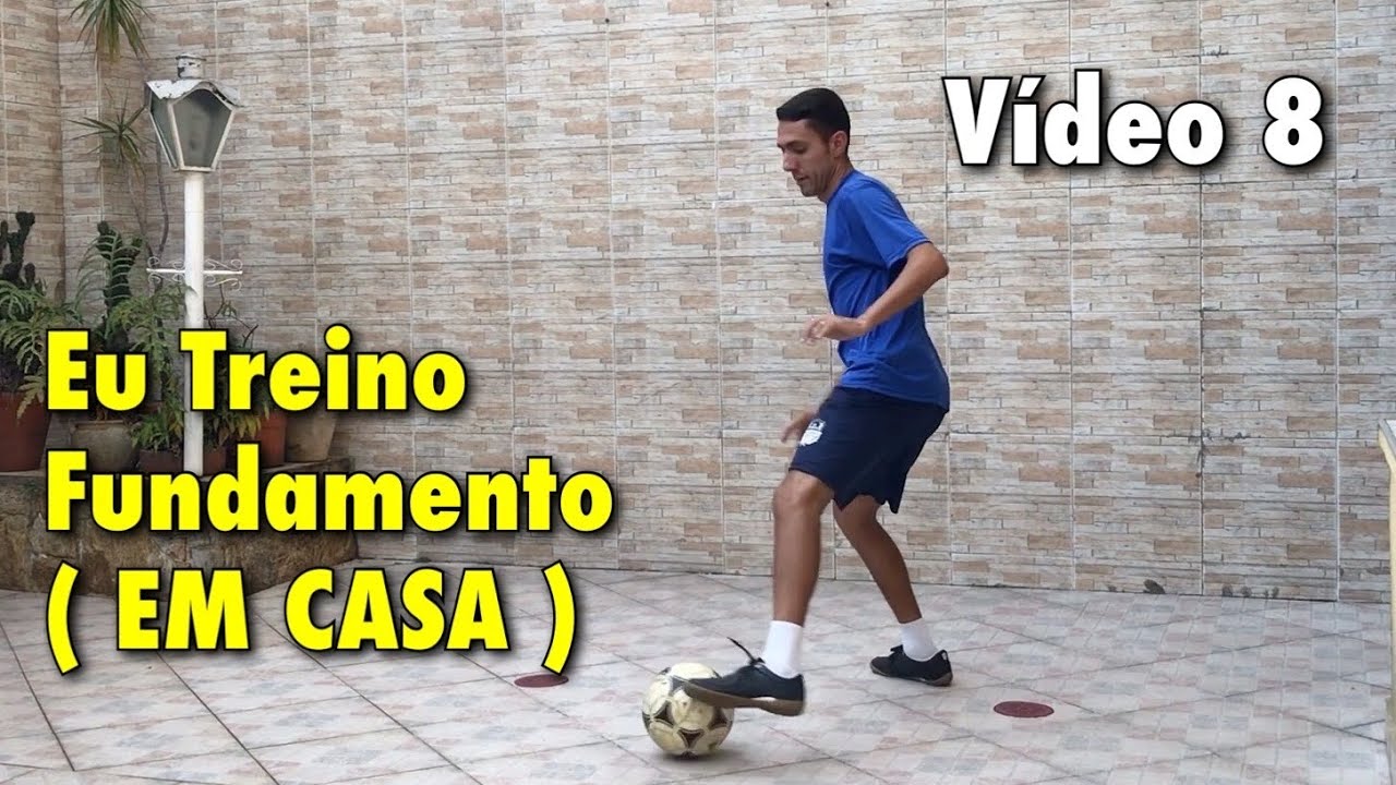 Treino para fazer em casa - Vídeo 8 - Eu Treino Fundamento em casa ...
