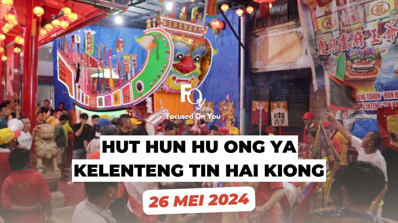 Kelenteng TIN HAI KIONG Bagan Siapi-api - Sang Ong/Bakar Tongkang - YouTube