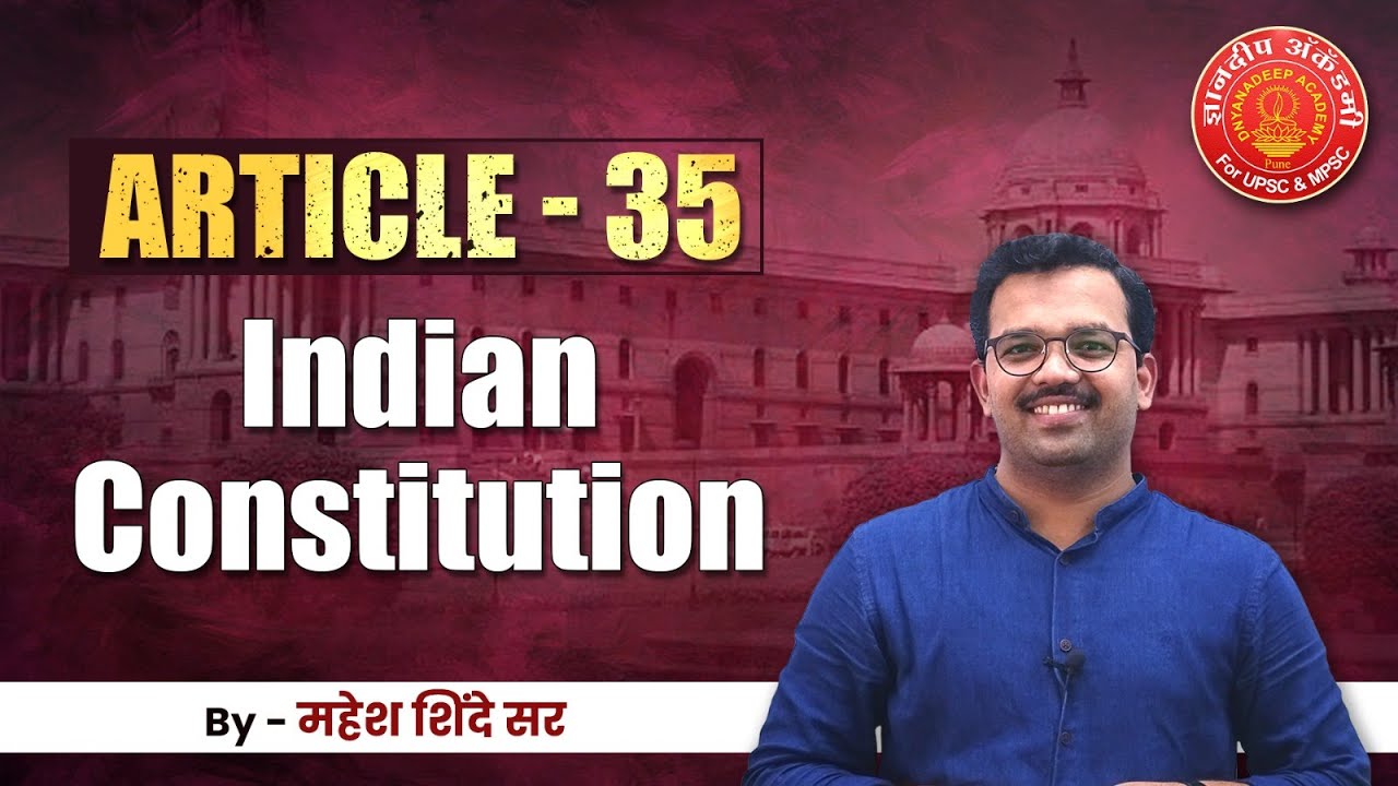 Article 35 Indian Constitution| Mahesh Shinde #polity #articles #mpsc # ...