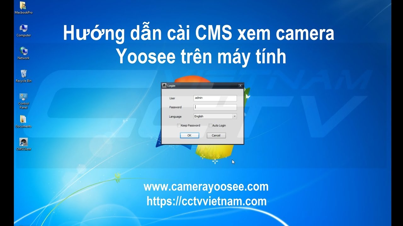 Hướng dẫn cài CMS xem camera Yoosee trên máy tính cập nhật mới nhất ...