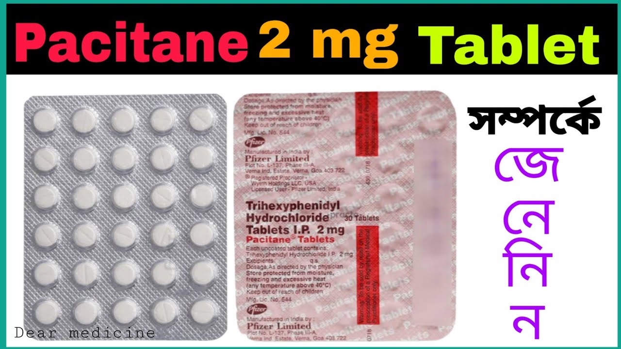 Pacitane 2mg tablet uses in bengali | Trihexyphenidyl hydrochloride 2 ...
