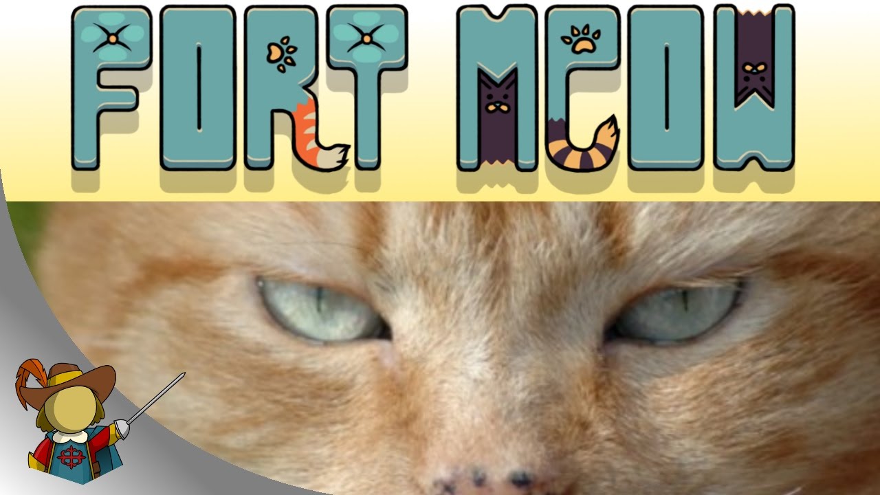Fort Meow - First Look - YouTube