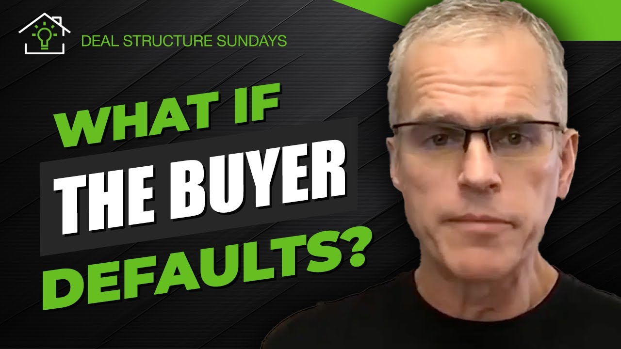 What to Do When a Buyer DEFAULTS on the Deal - YouTube