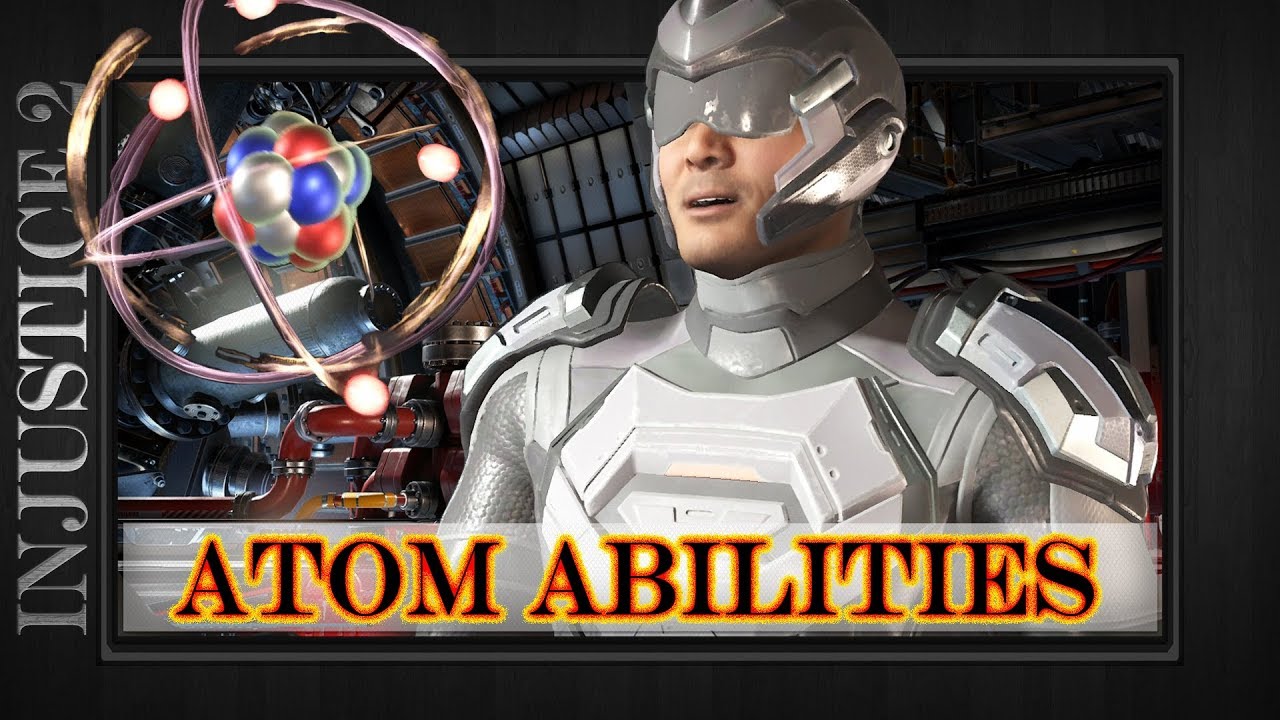 Injustice 2 - ATOM UNLOCKABLE CHARACTER ABILITIES (Showcase Demo) - YouTube