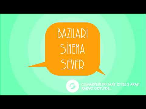 Bazıları Sinema Sever (21 Nisan 2018)