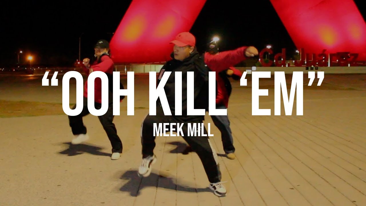OOH KILL 'EM - Meek Mill | Alex CH Choreography - YouTube