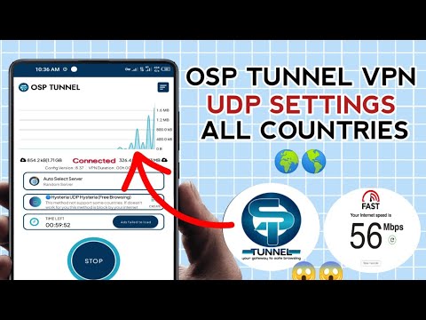 How To Setup OSP TUNNEL VPN with all Country UDP Settings for Secure Browsing - YouTube