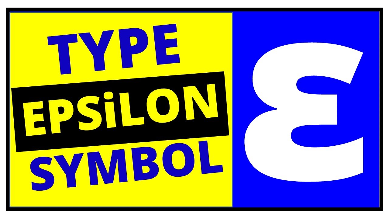 Epsilon Symbol