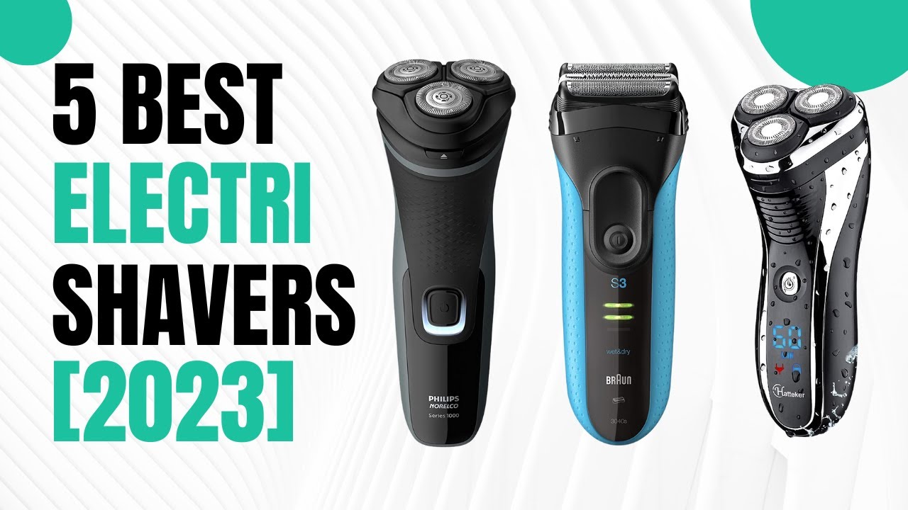 5 Best Electric Shavers of 2023 - YouTube