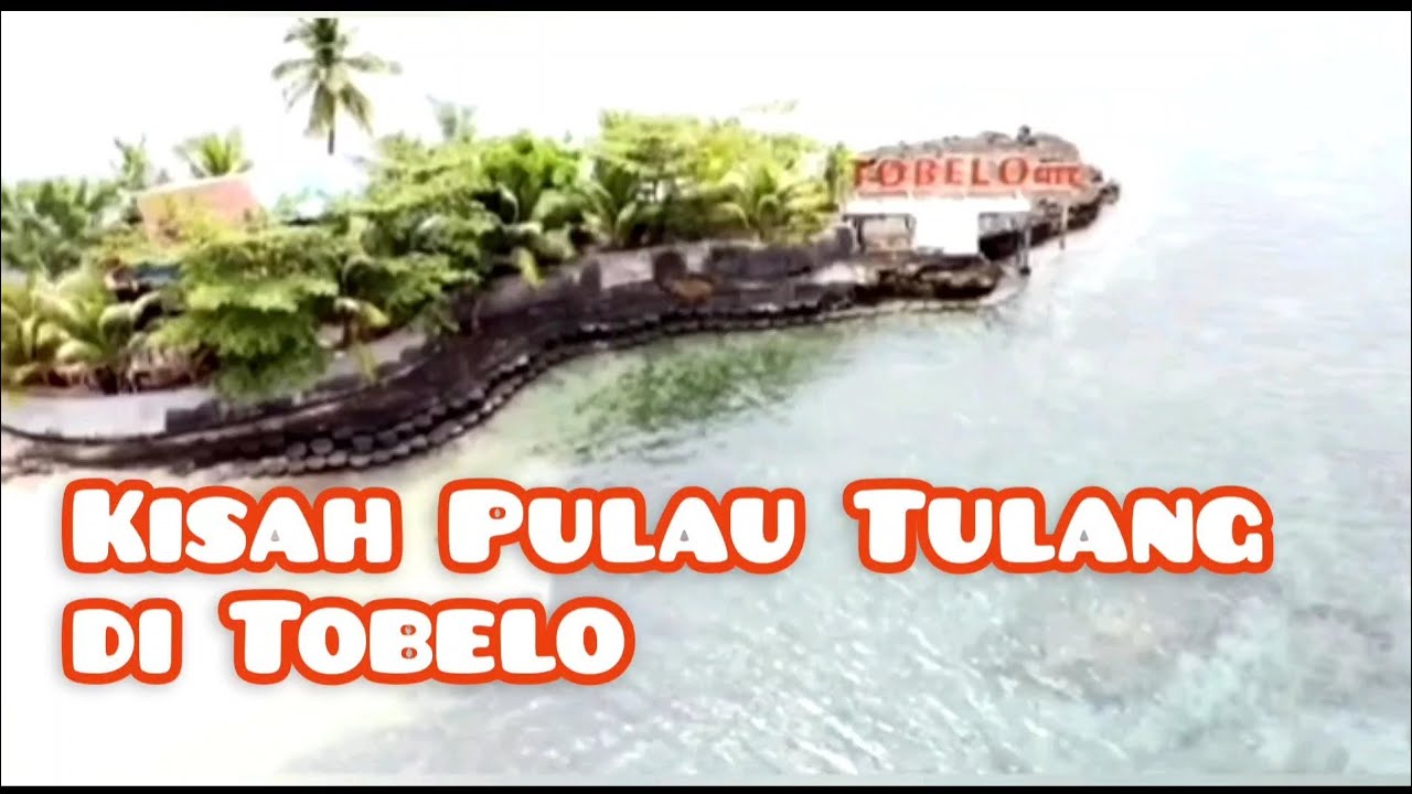 Kisah Pulau Tulang Di Tobelo - YouTube