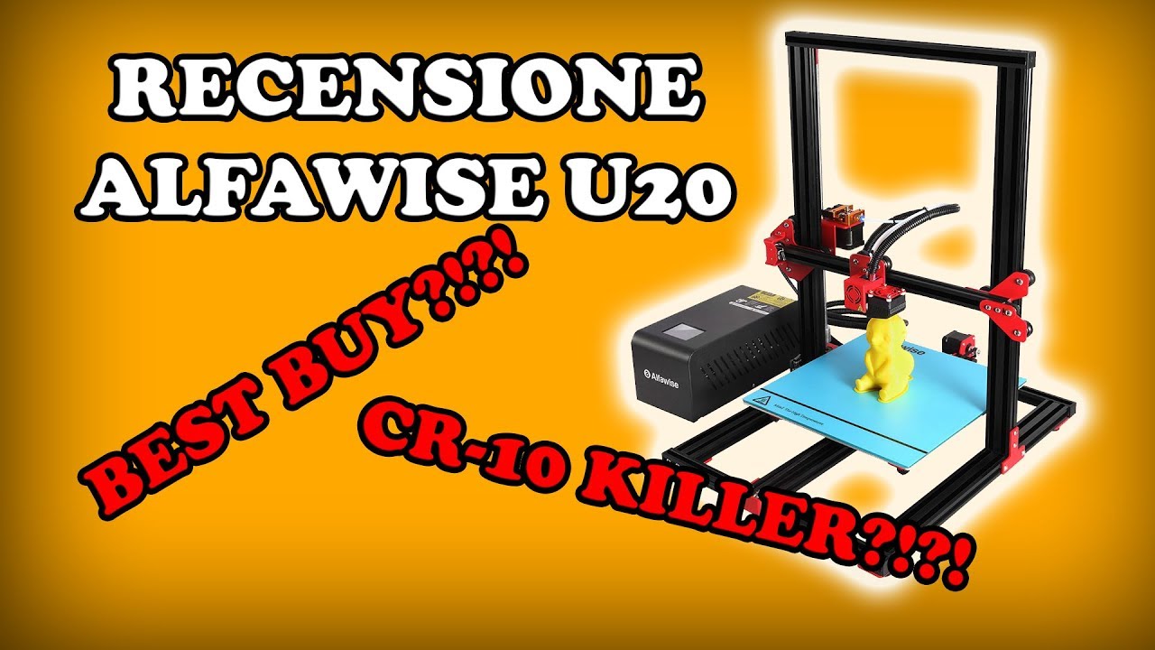 RECENSIONE ALFAWISE U20 ITA - STAMPANTE 3D - YouTube