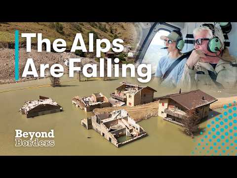 The Alps Are Falling: Can Switzerland Stop The Next Disaster? | Beyond Borders