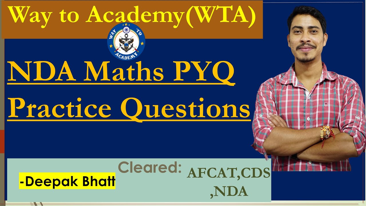 NDA PYQ Question Solution with tips and tricks by Deepak Bhatt - YouTube