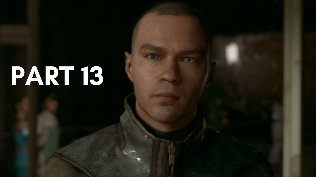 DETROIT BECOME HUMAN Walkthrough Gameplay Part 13 - RIOTS!!! - YouTube