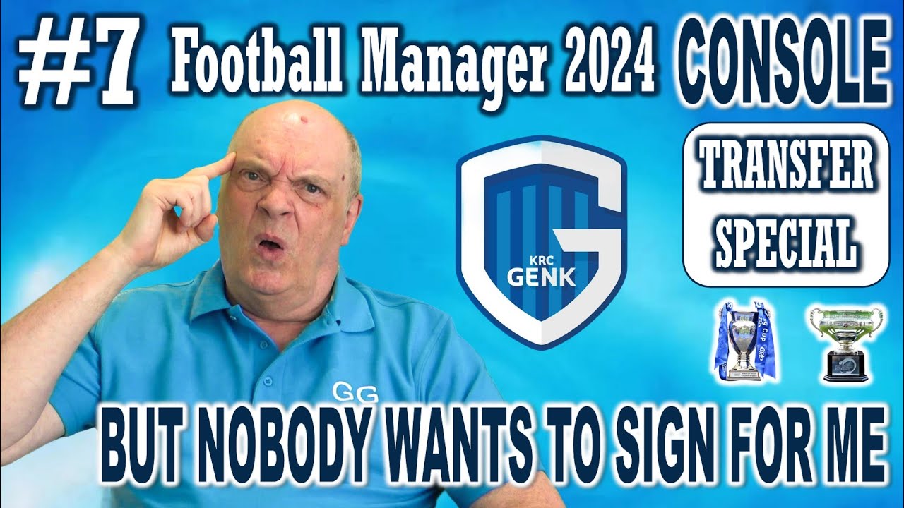 🔴 TRANSFER SPECIAL !!!!!! ⚽ FOOTBALL MANAGER 2024 CONSOLE ⚽ WHY WON`T ...