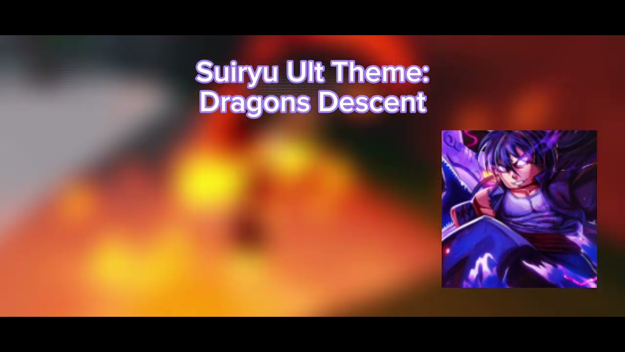 Tsb OST, Suiryu Ult Theme: Dragons Descent (The Strongest Battlegrounds ...