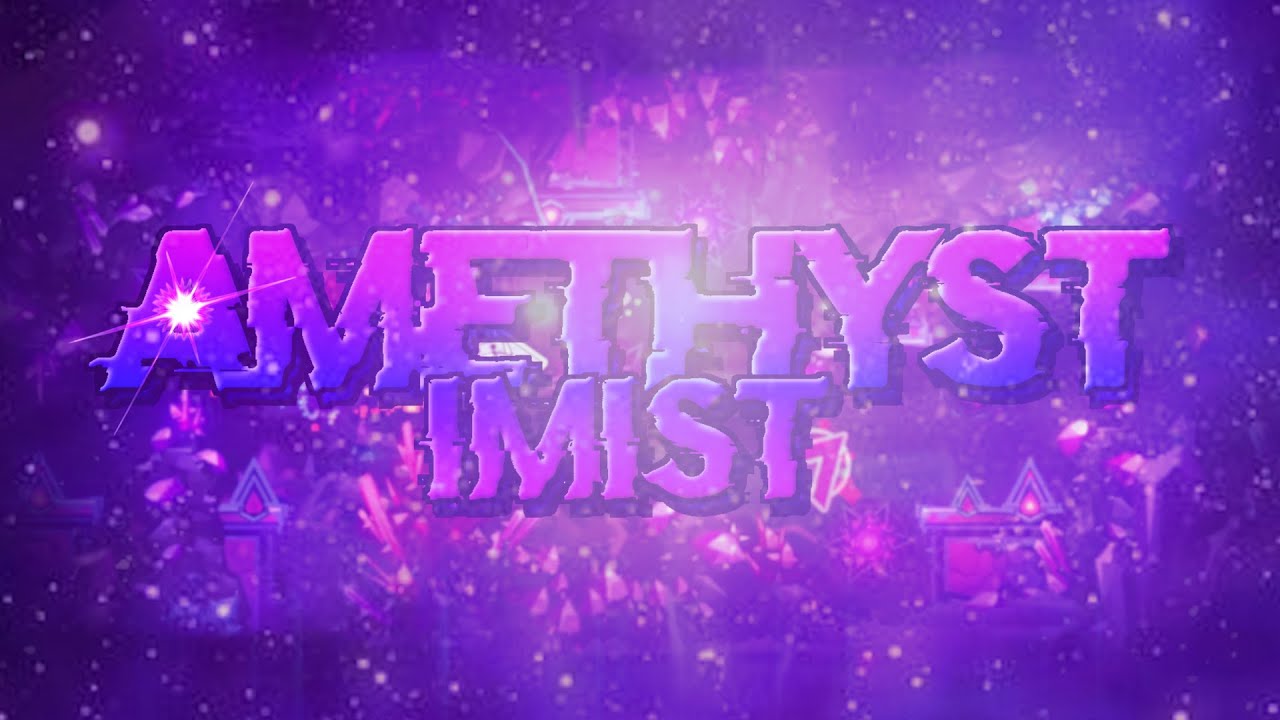 THIS LEVEL IS BEAUTIFUL!!!! | Amethyst (TOP 2) (4K & 60fps) - Geometry ...