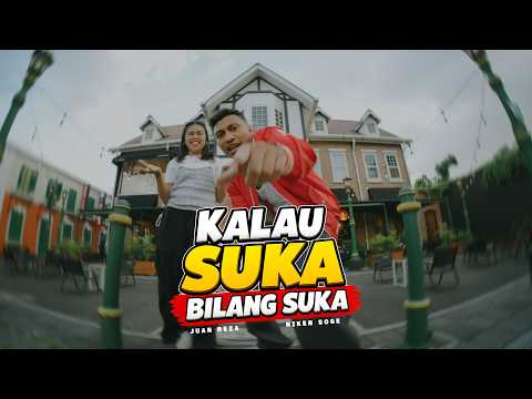 Juan Reza FT Niken Soge - Kalo Suka Bilang Suka (Official Music Video)