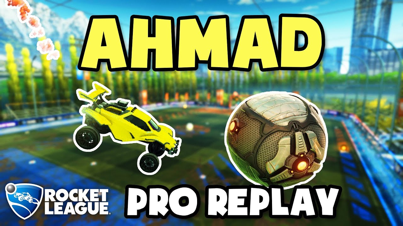 Ahmad Pro Ranked 2v2 #6 - Rocket League Replays - YouTube