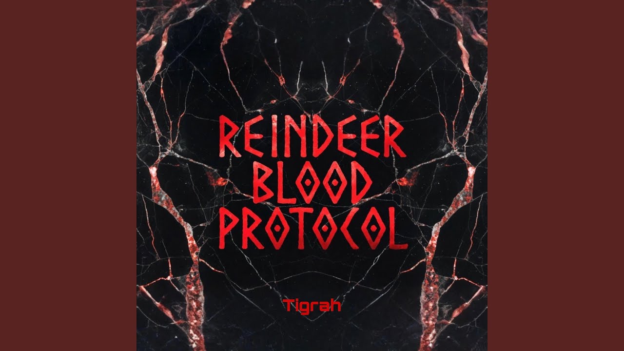 Reindeer Blood Protocol - YouTube