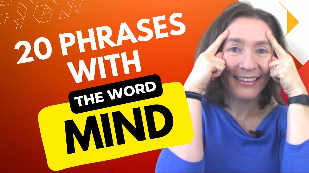 20 Expressions with "MIND" - Improve Your English! - YouTube